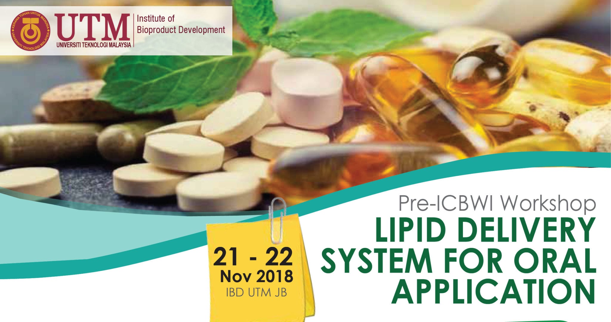 Pre-ICBWI Workshop LIPID DELIVERY SYSTEM FOR ORAL APPLICATION | IBD