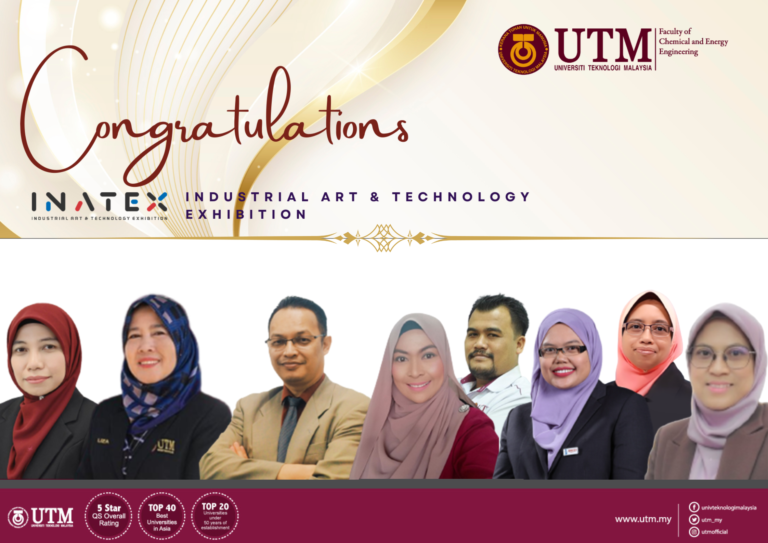 Tahniah Kepada Penerima Anugerah di INATEX 2022 | Faculty of Chemical ...